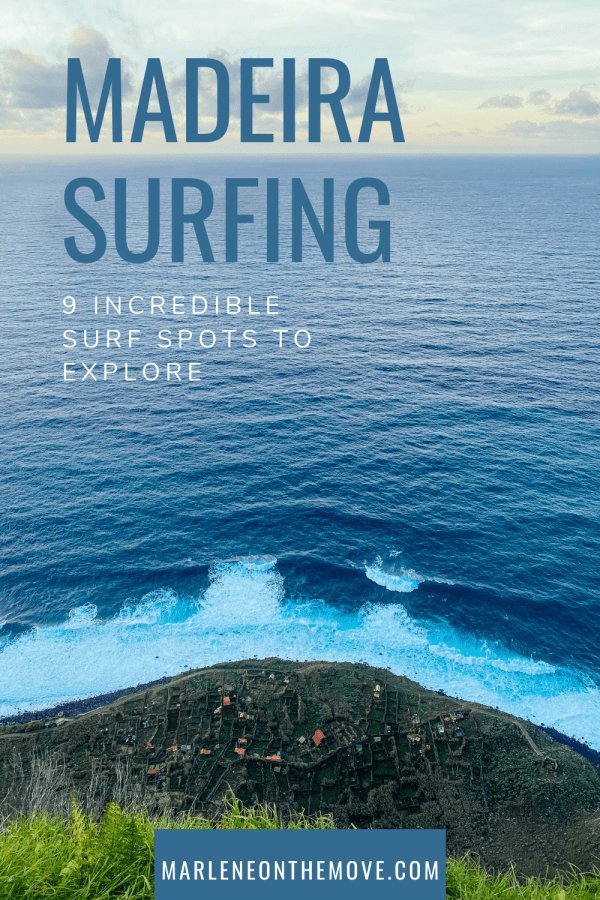 9 incredible surf spots in Madeira to explore - Marlene On The Move