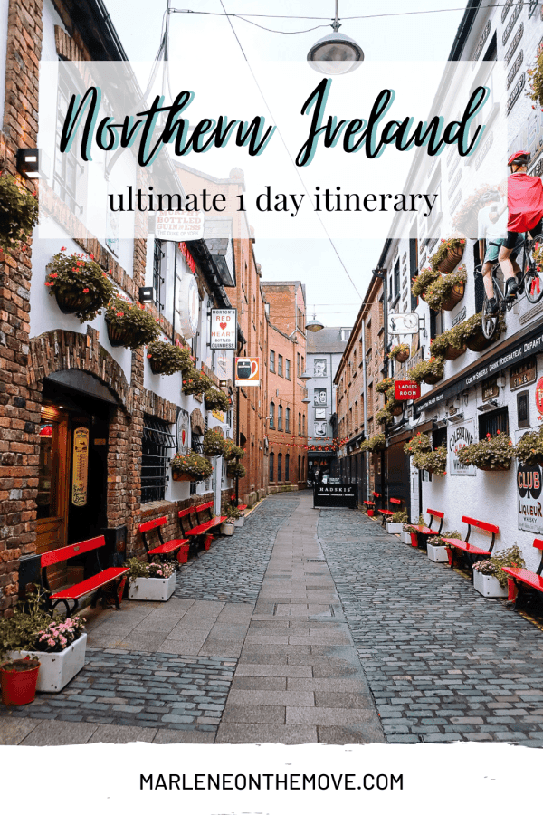 A Day in Northern Ireland: How to Make the Most of Your Time - Marlene ...